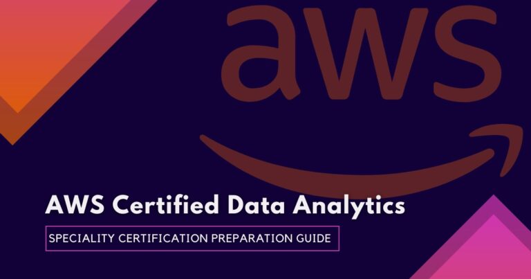 AWS Certified Data Analytics - Specialty Certification Preparation ...