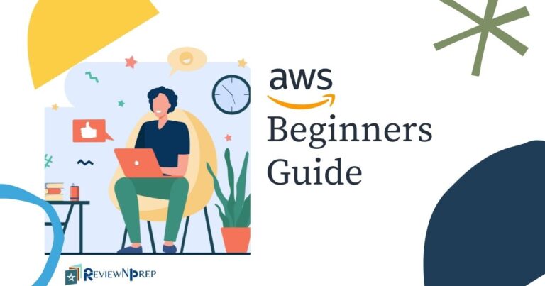 AWS-The Ultimate BEGINNERS Guide 2022 - ReviewNPrep