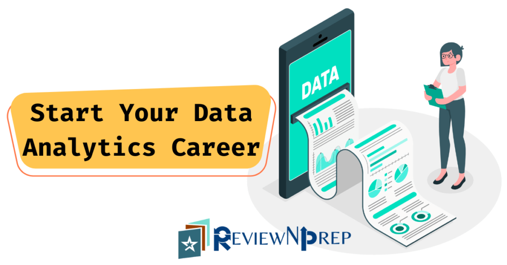 How To Start A Data Analytics Career in 2023 - ReviewNPrep
