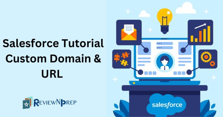 Custom Domain & URL Setup For Salesforce Experience Cloud Site ...