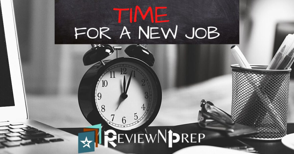 5 Indicators That It’s Time to Look for a New Job - ReviewNPrep
