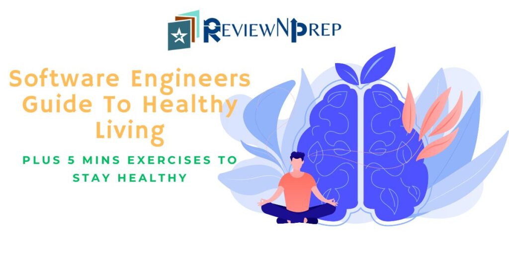 Software Engineers Guide To Physical and Mental Health, Plus 5 Minutes ...