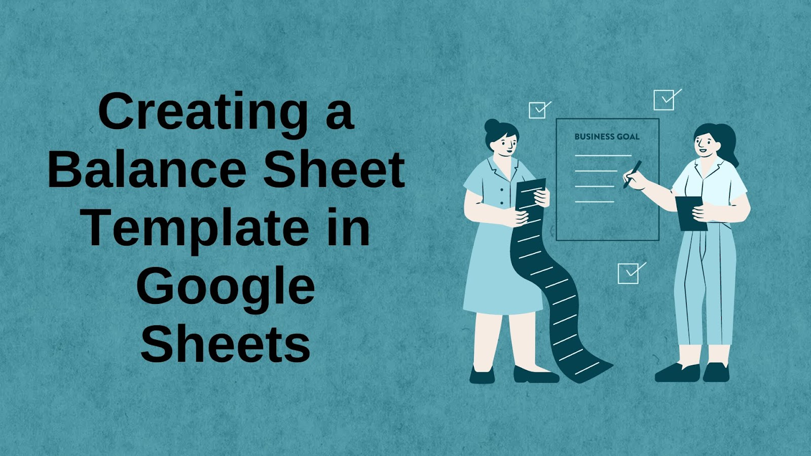 Streamlining Financial Analysis With A Balance Sheet Template In Google 
