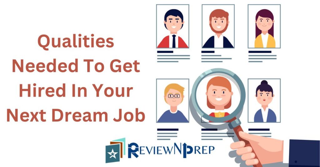 The Essential Qualities Employers Look for in Candidates - #5 is Must ...