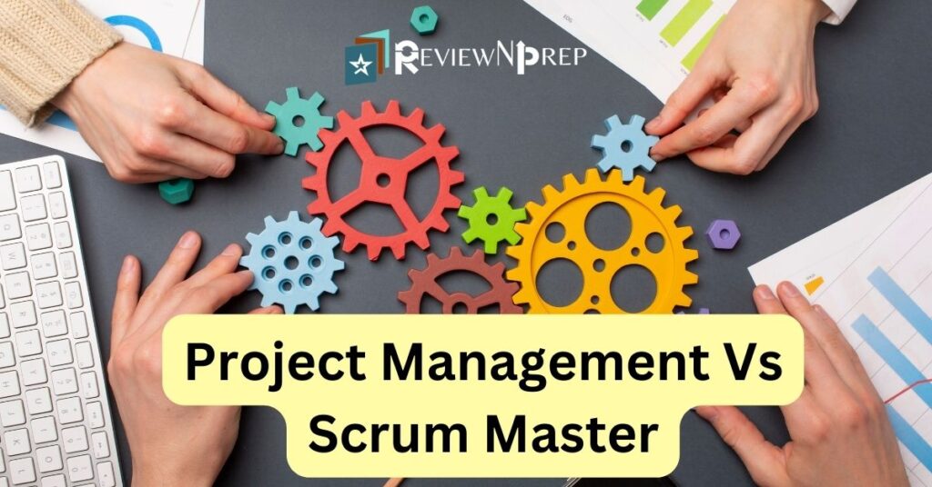 Choosing the Right Path: Project Management or Scrum Master? - ReviewNPrep