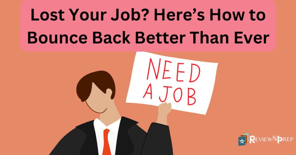 7 Proven Strategies to Successfully Bounce Back After Being Laid Off ...