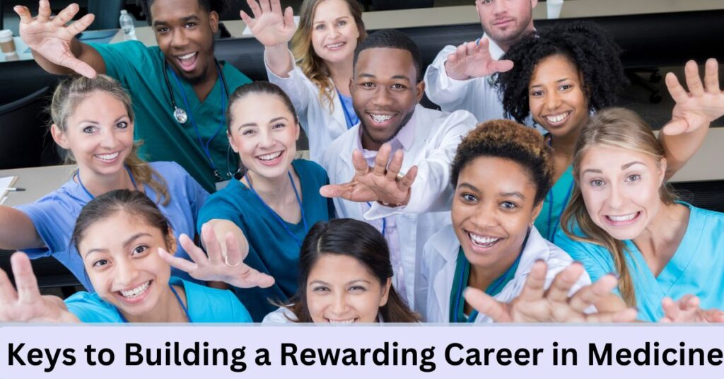 Building a Successful Medical Career: Essential Tips for Aspiring ...