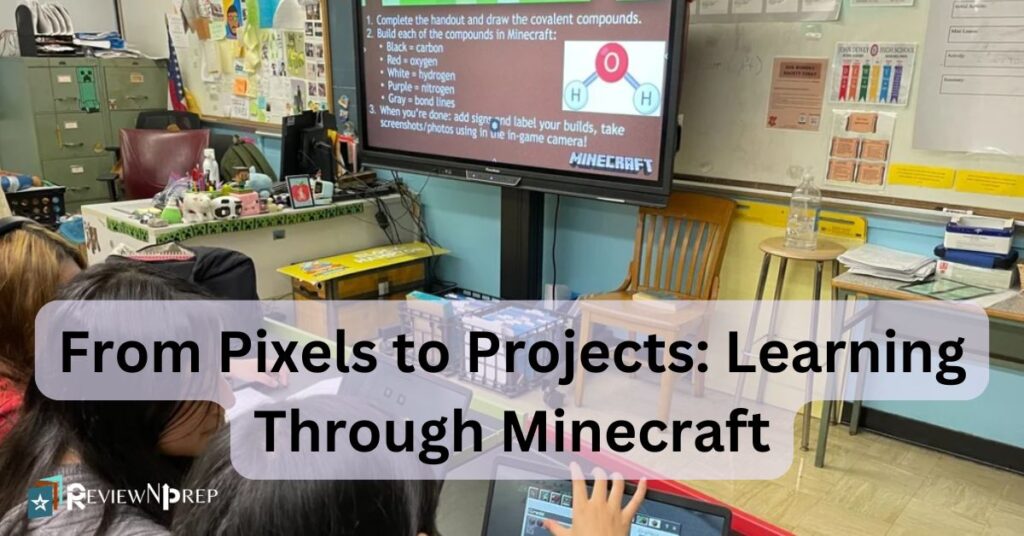 Building the Future: How Schools Are Using Minecraft to Teach ...