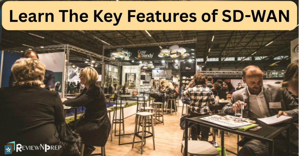 The Evolution of Networking: Understanding SD-WAN - ReviewNPrep