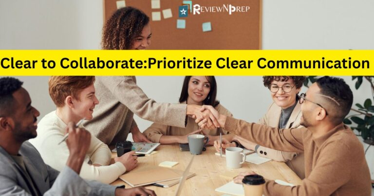 The Importance of Clear Communication in the Workplace - ReviewNPrep